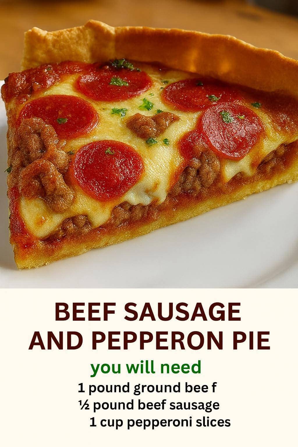 Deep Hamburger Beef Sausage Pepperoni Pie - glassika